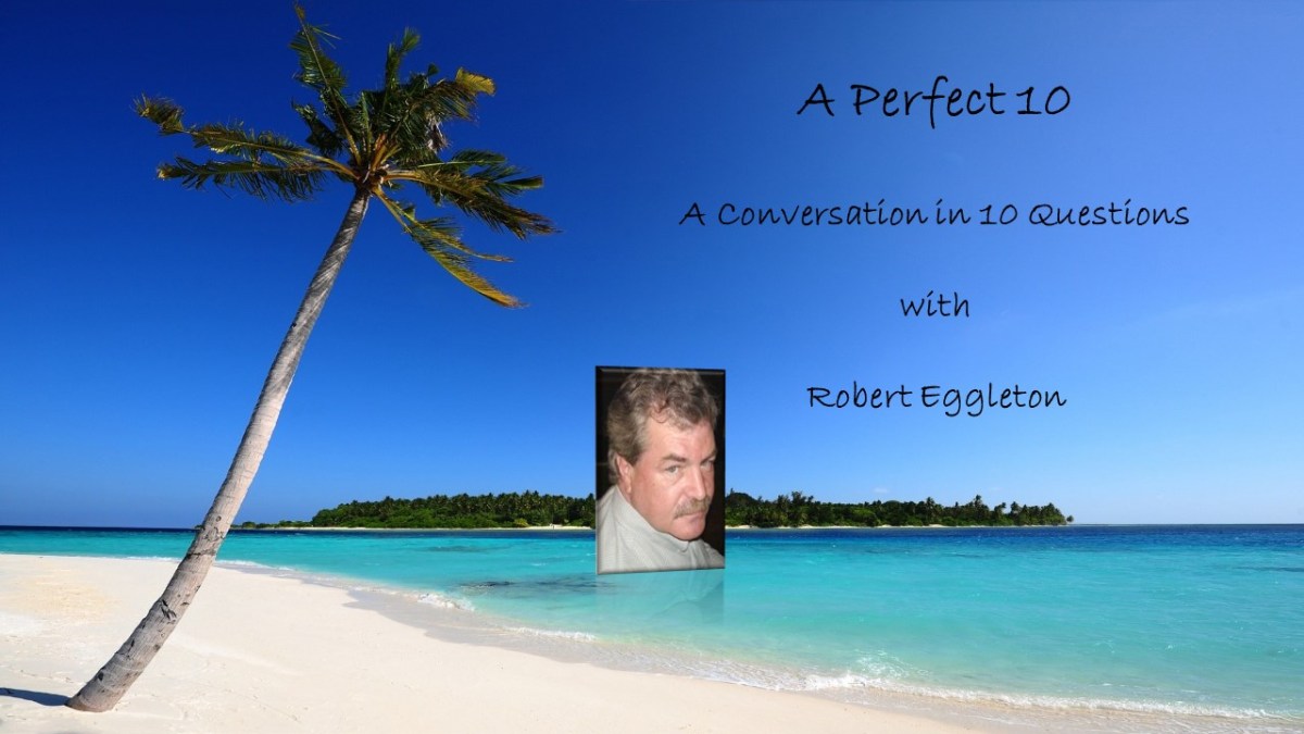 A Perfect 10 with Author Robert Eggleton | Legends of Windemere
